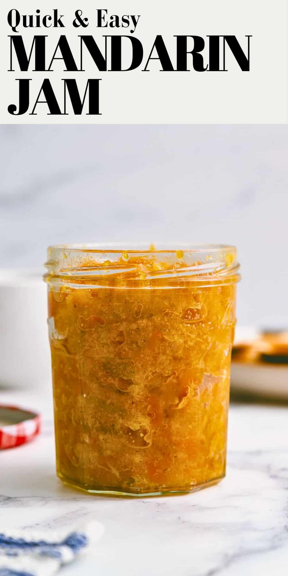 Easy Mandarin Jam Recipe | Quick Small-Batch Homemade Jam